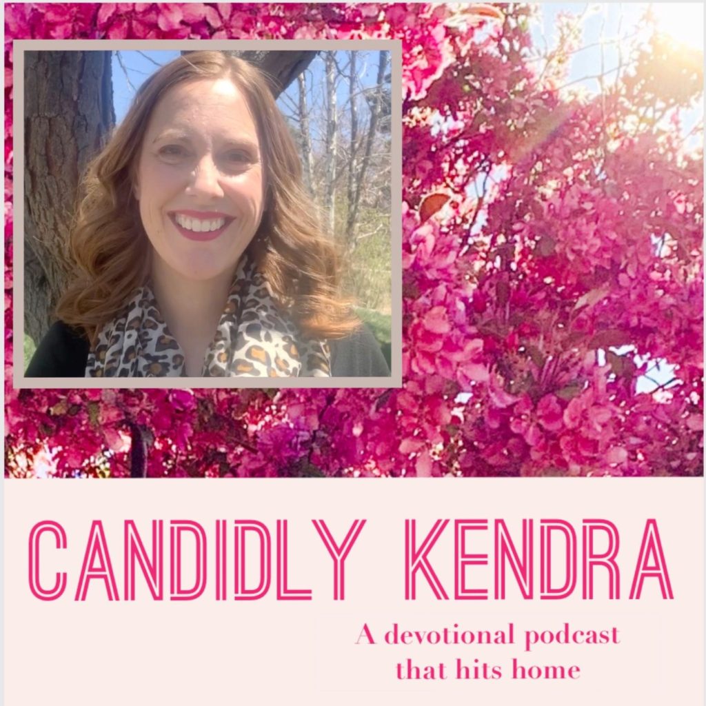 The Candidly Kendra Podcast - Candidly Kendra