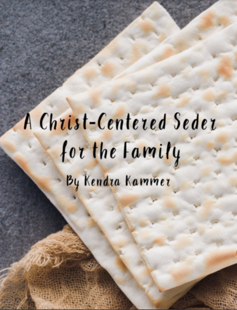 A Christ-Centered Seder For Your Family - Candidly Kendra